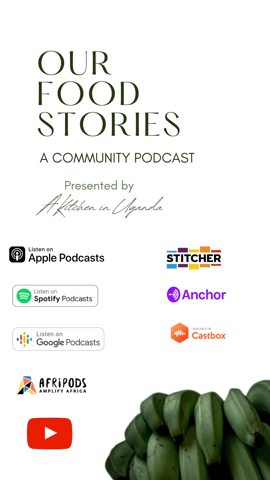 Introducing Our Food Stories Podcast – A Kitchen In Uganda
